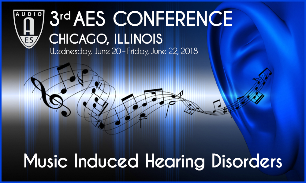 AES International Conference on Music-Induced Hearing Disorders Set for ...