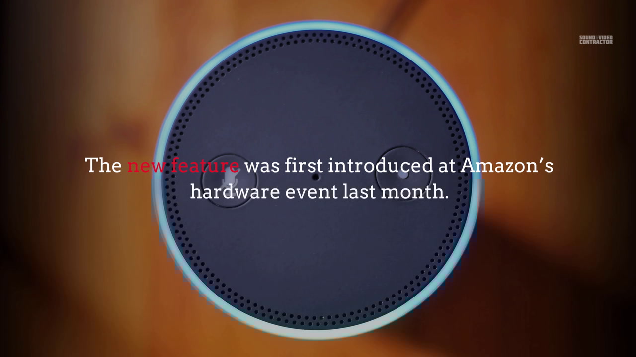 Amazon rolls out Alexa Whisper Mode - Sound & Video Contractor