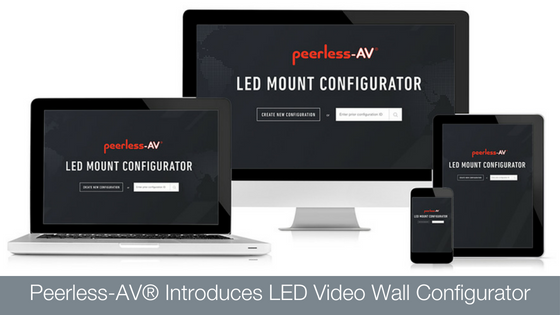 Peerless-AV’s SEAMLESS Configurator - Sound & Video Contractor