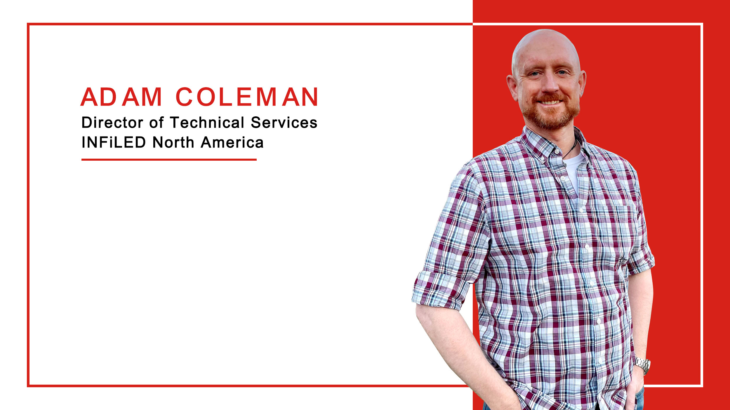 INFiLED Adds Adam Coleman as Director of Technical Services