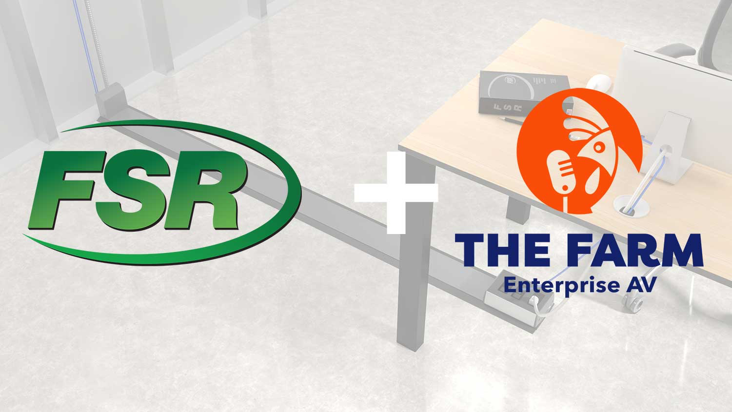 FSR Announces Strategic Partnership with The Farm to Expand AV Services ...