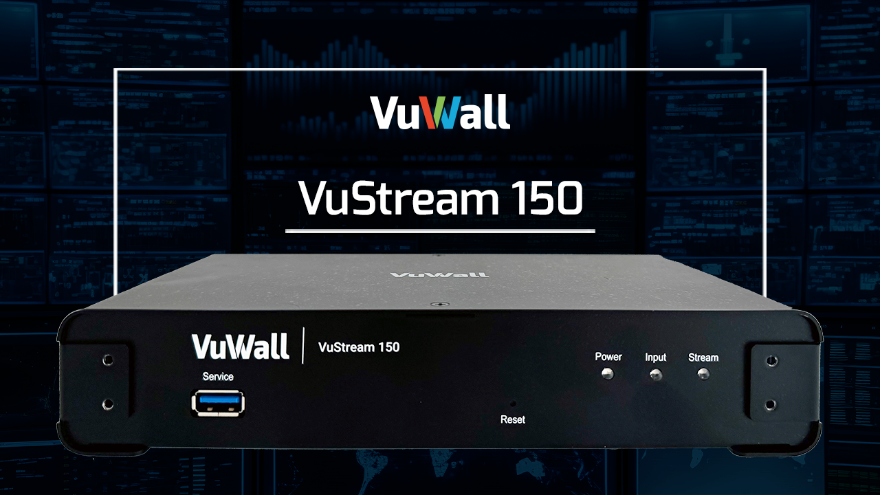 VuWall Unleashes New VuStream 150 Encoder With Superior Performance and ...